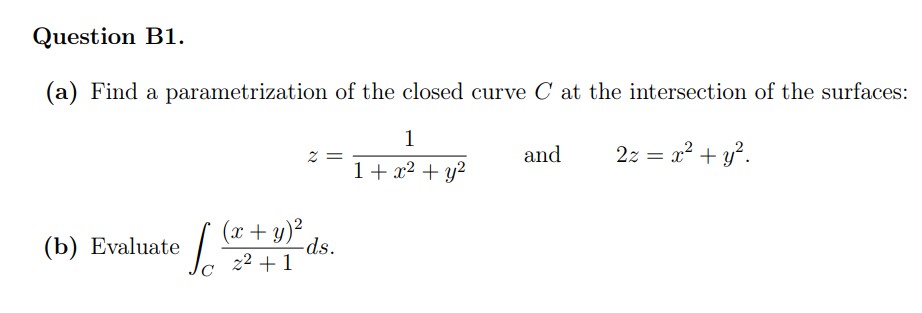 Solved Question B1.(a) ﻿Find a parametrization of the closed | Chegg.com