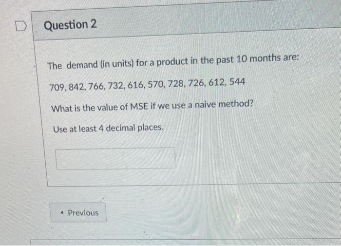 Solved The demand (in units) for a product in the past 10 | Chegg.com