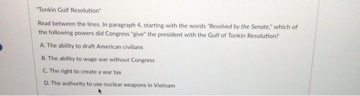 "Tonkin Gulf Resolution" Read between the lines. In | Chegg.com