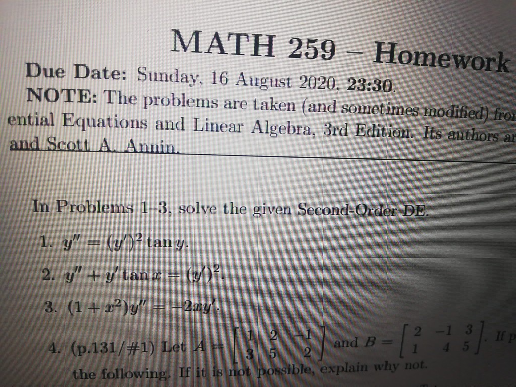 Solved MATH 259 - Homework Due Date: Sunday, 16 August 2020, | Chegg.com