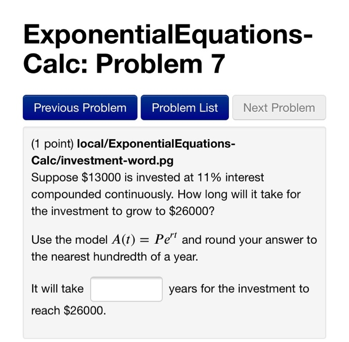 Solved ExponentialEquations- Calc: Problem 1 Previous | Chegg.com Solved ExponentialEquations- Calc: Problem 1 Previous | Chegg.com