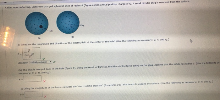 Solved A thin, nonconducting, uniformly charged spherical | Chegg.com