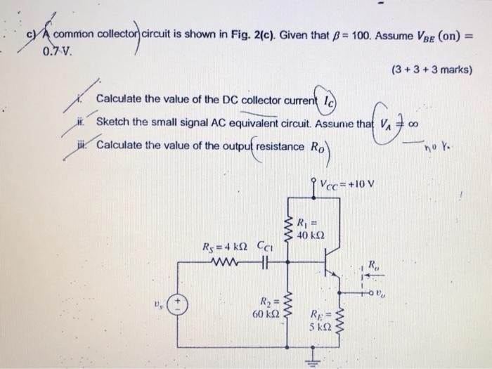 Solved common collector circuit is shown in Fig. 2(c). Given | Chegg.com