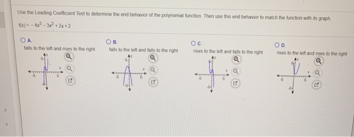 Solved Use the Leading Coefficient Test to determine the end | Chegg.com