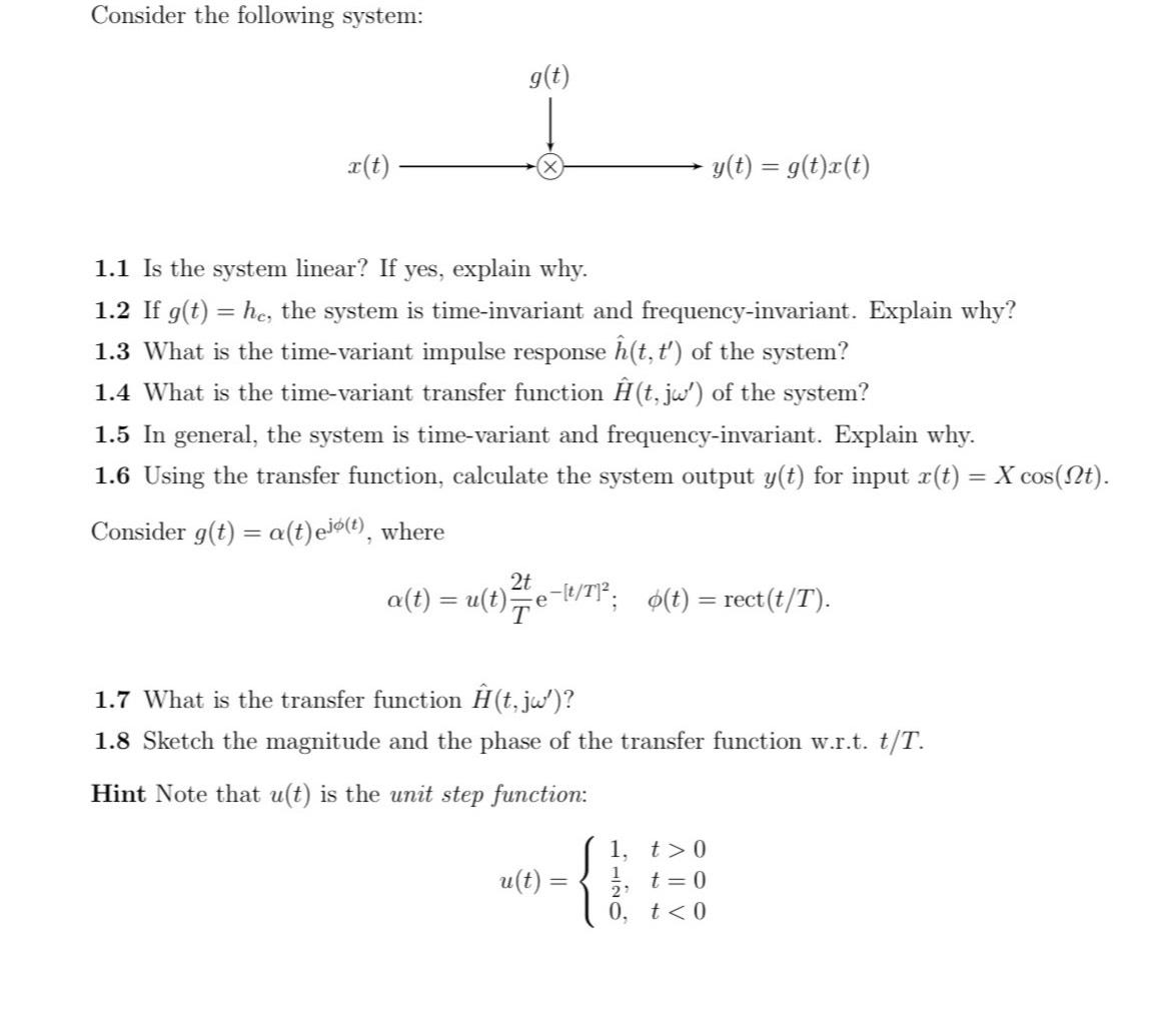 Consider the following system:1.1 ﻿Is the system | Chegg.com