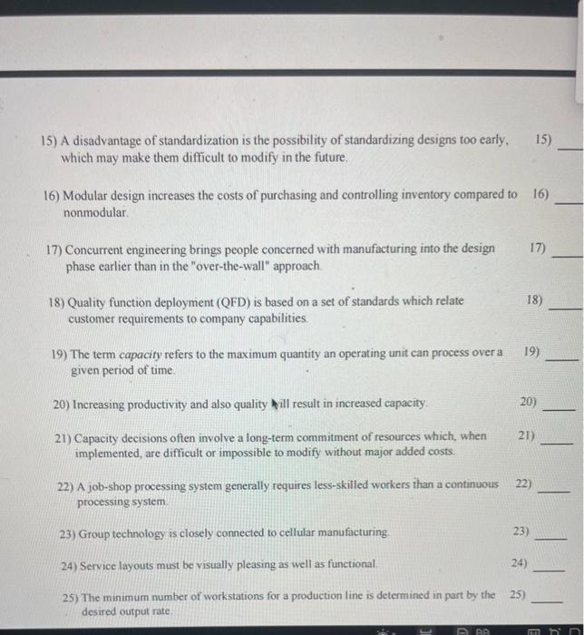 Solved 15) A disadvantage of standardization is the | Chegg.com