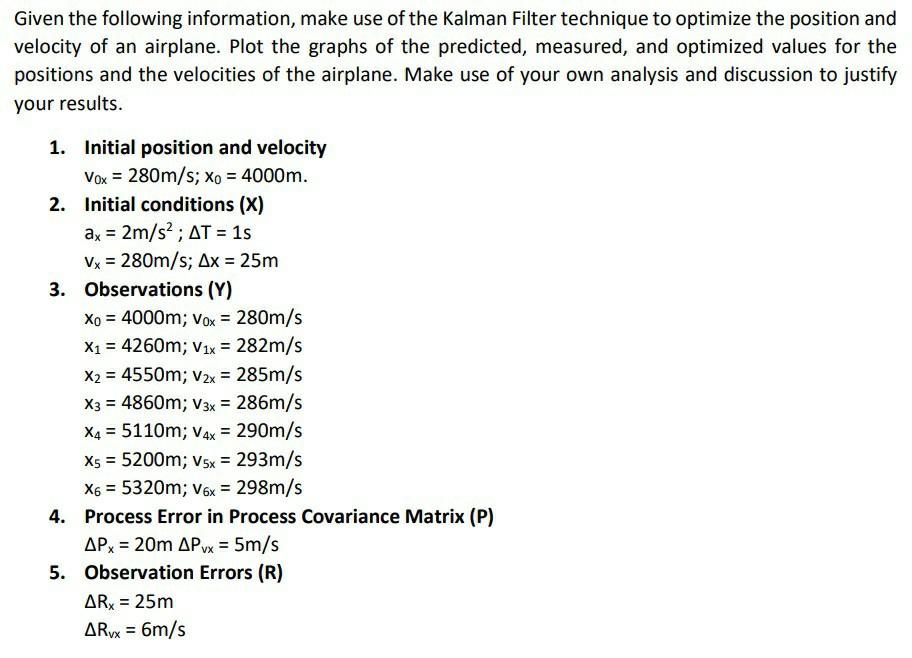 Solved write the matlab code but don't use the kalman filter | Chegg.com