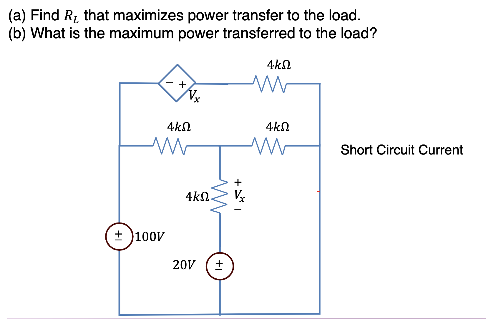 (a) ﻿Find RL ﻿that maximizes power transfer to the | Chegg.com