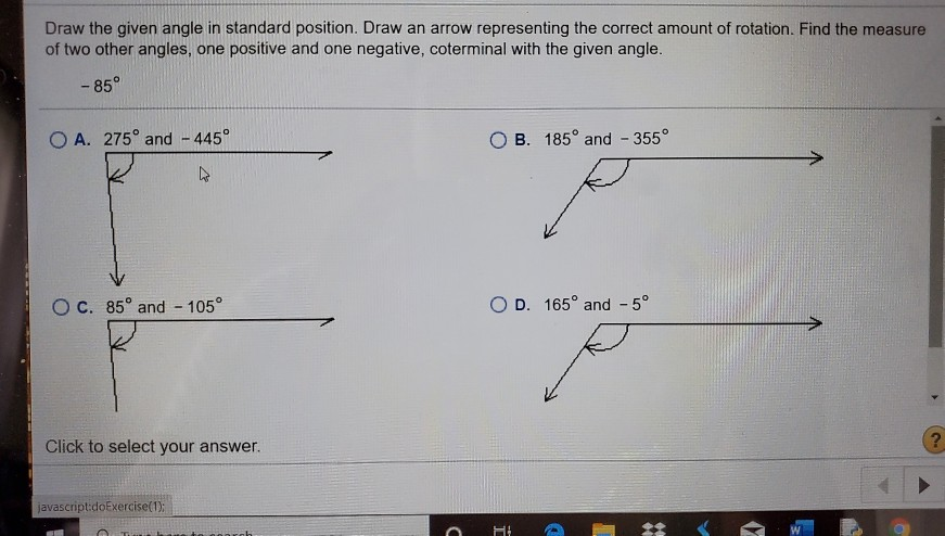 Solved Draw the given angle in standard position. Draw an | Chegg.com