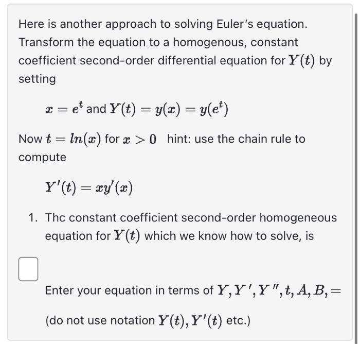 Solved Here is another approach to solving Euler's equation. | Chegg.com