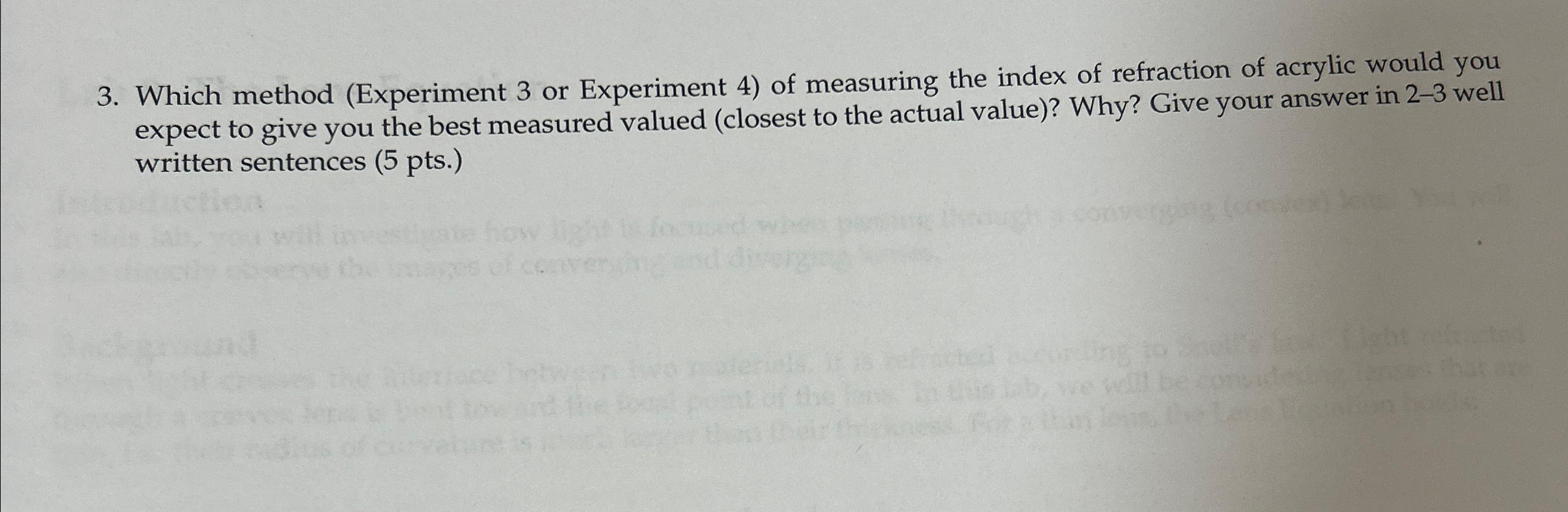Solved Which method (Experiment 3 ﻿or Experiment 4) ﻿of | Chegg.com