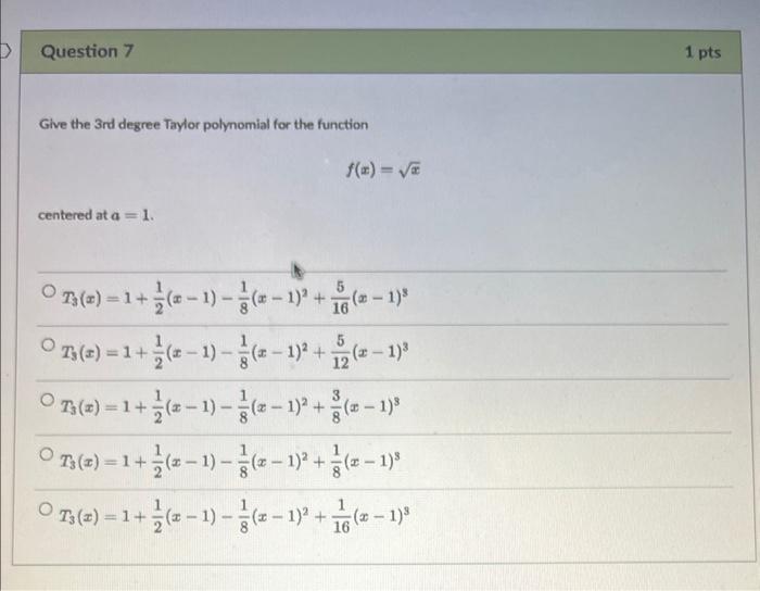 Solved Give the 3rd degree Taylor polynomial for the | Chegg.com