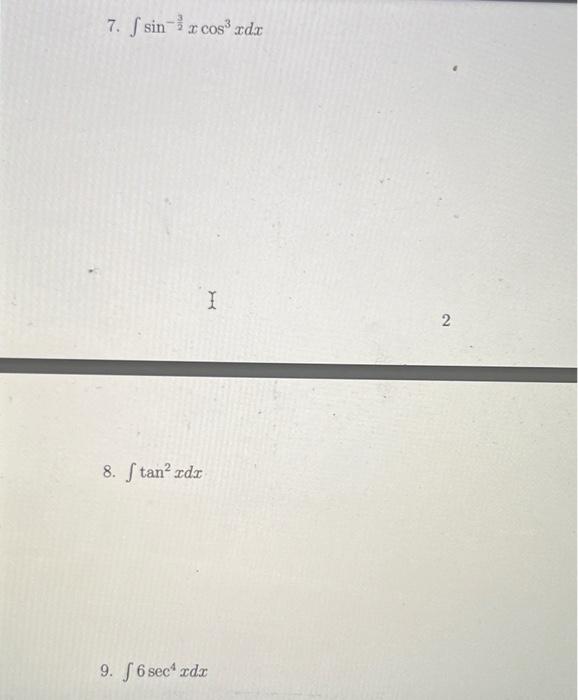 Solved Trigonometric Integrals Pythagorean Identity: | Chegg.com