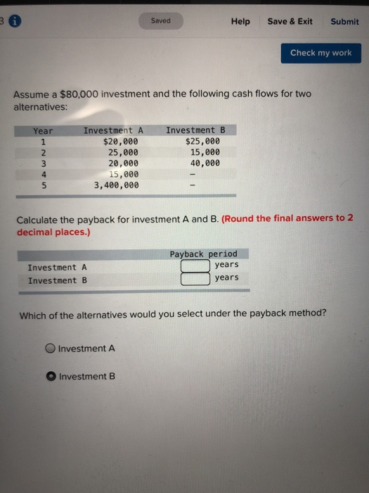 Solved Saved Help Save & Exit Submit Check my work Assume a | Chegg.com