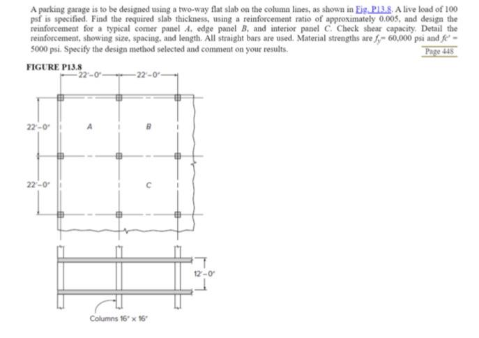 Solved A parking garage is to be designed using a two-way | Chegg.com