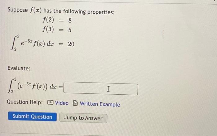 Solved Suppose f(x) has the following properties: | Chegg.com
