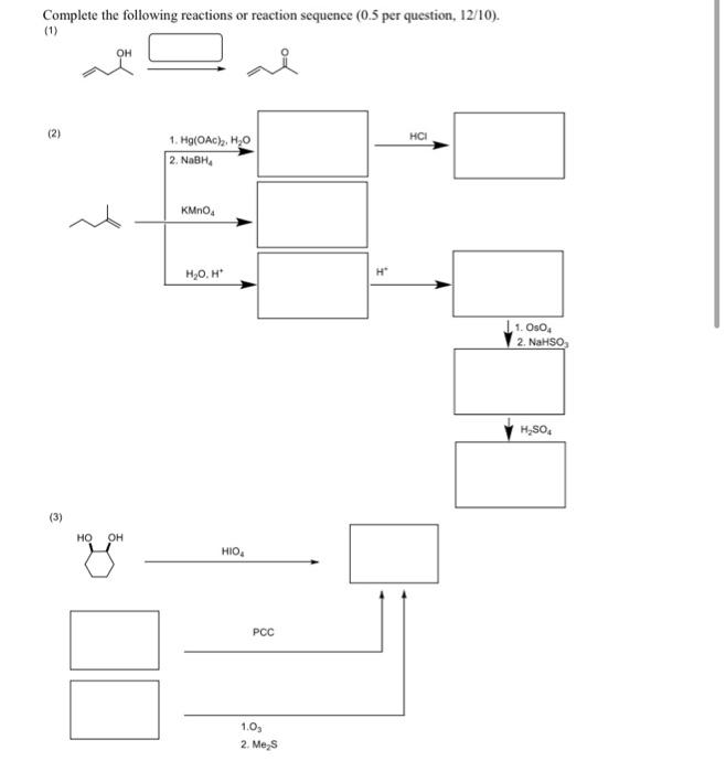 Solved Complete the following reactions or reaction sequence | Chegg.com