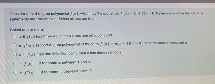 Solved Consider a third-degree polynomial f(x), which has | Chegg.com