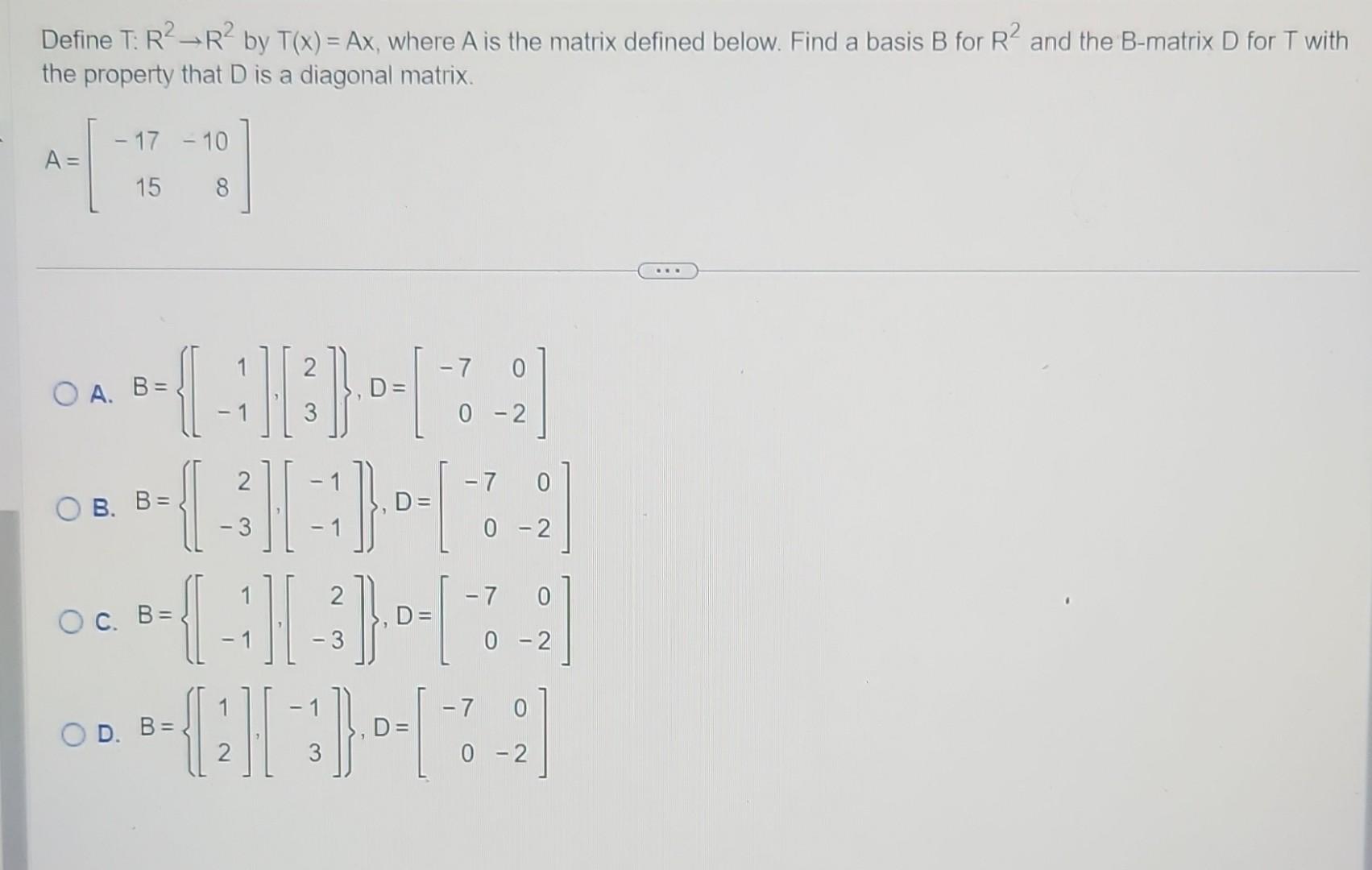 Solved Define T:R2→R2 by T(x)=Ax, where A is the matrix | Chegg.com