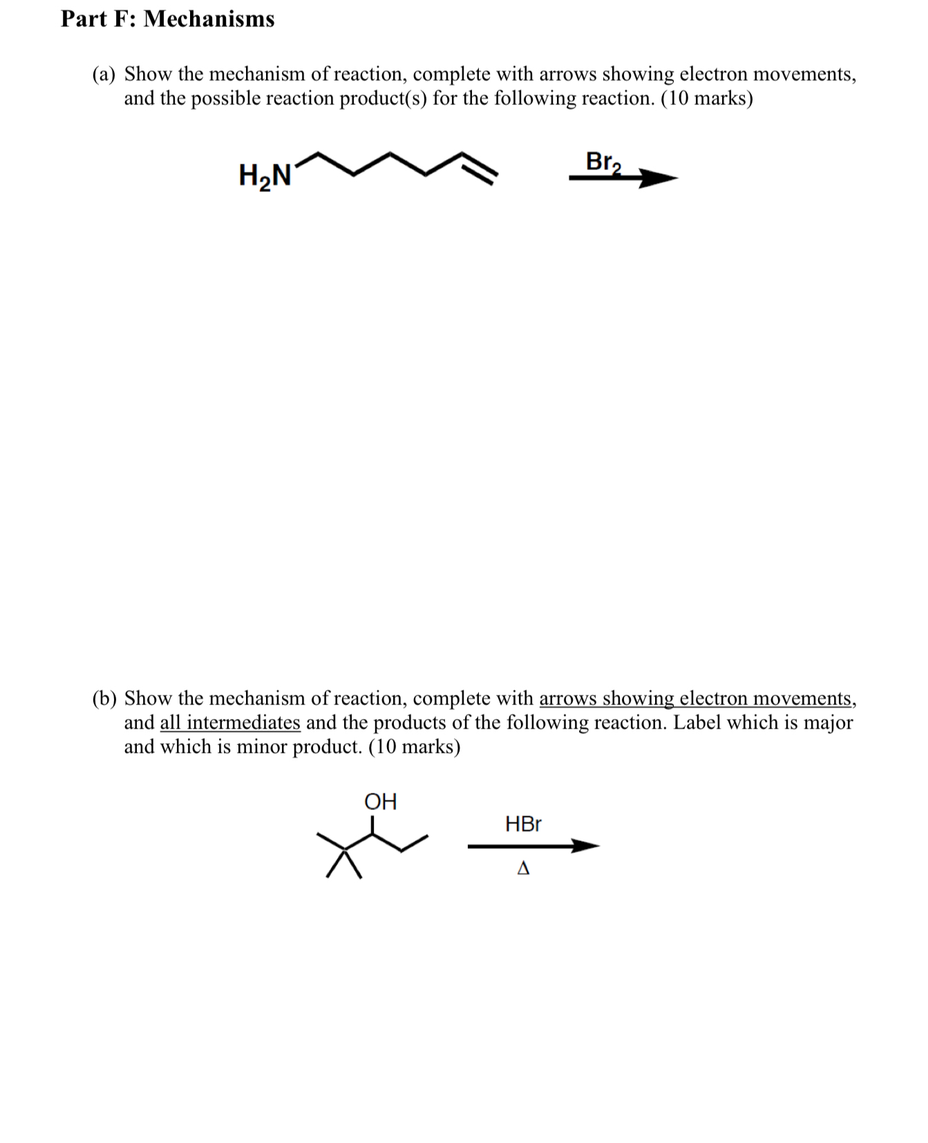 Solved Part F: Mechanisms(a) ﻿Show the mechanism of | Chegg.com