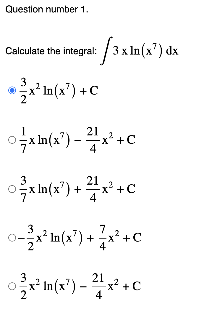 Solved Question number 1.Calculate the integral: | Chegg.com