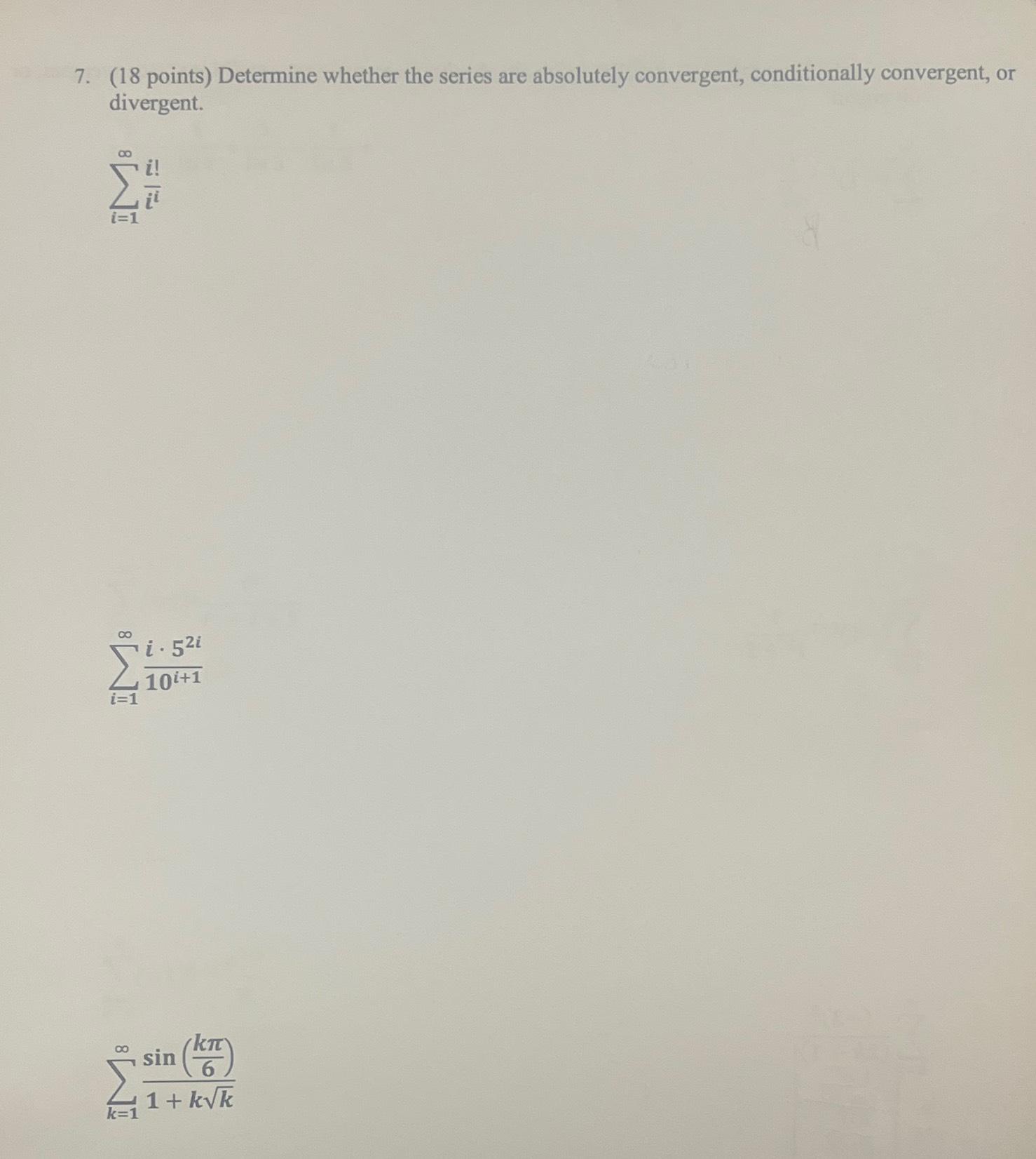 Solved (18 ﻿points) ﻿Determine whether the series are | Chegg.com