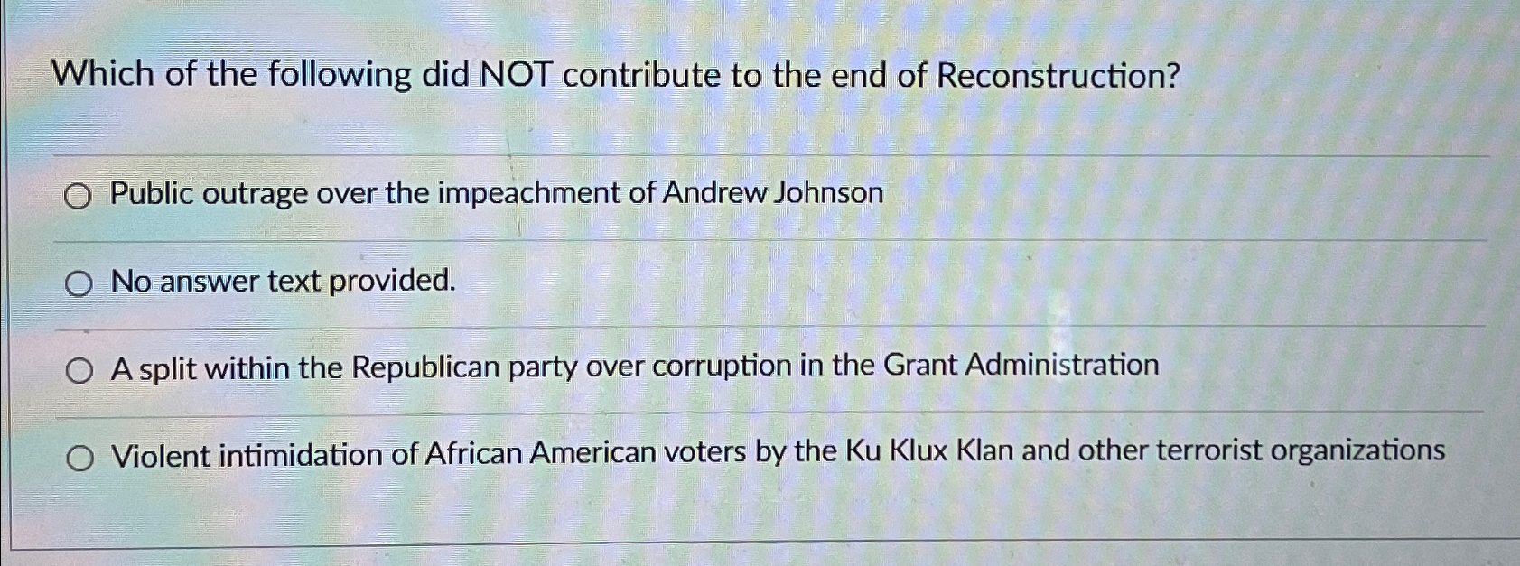 Solved Which of the following did NOT contribute to the end | Chegg.com