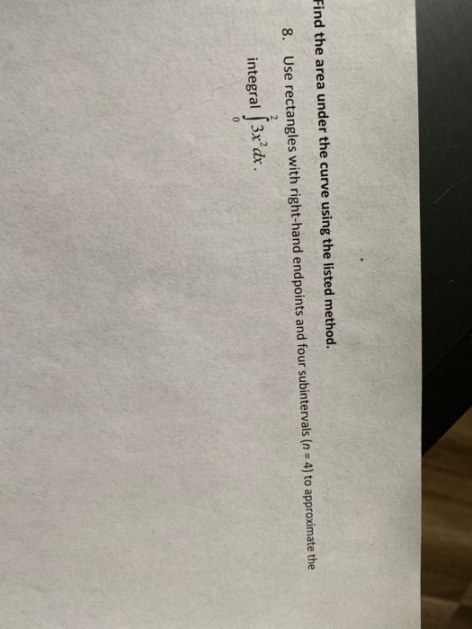 Solved Find the area under the curve using the listed | Chegg.com