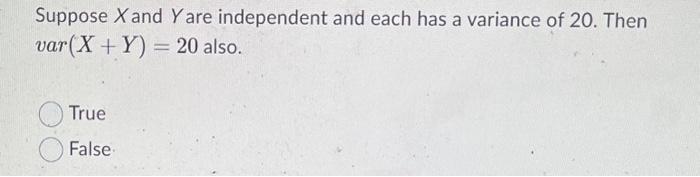 Solved Suppose X and Y are independent and each has a | Chegg.com