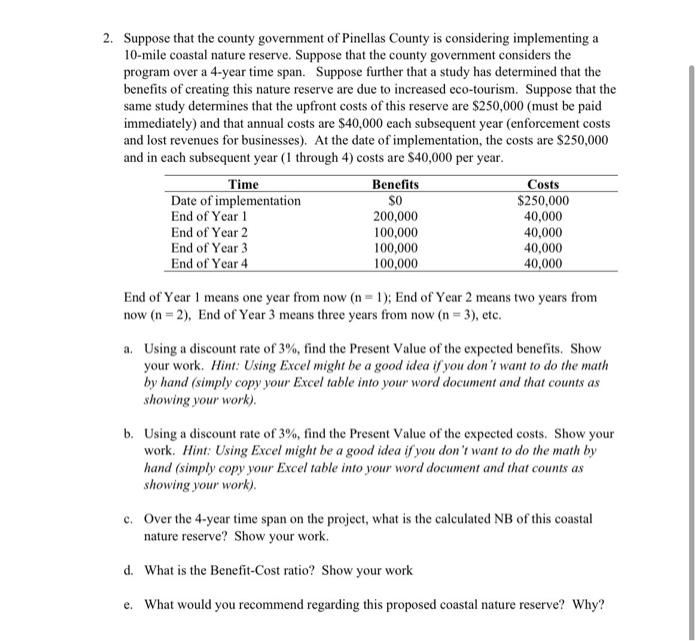 Solved 2. Suppose that the county government of Pinellas | Chegg.com Solved 2. Suppose that the county government of Pinellas | Chegg.com