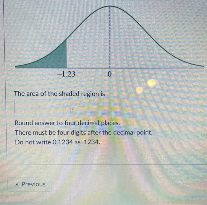 Solved Round answer to four decimal places. There must be | Chegg.com