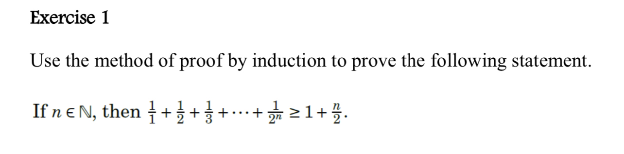 Solved Exercise 1Use the method of proof by induction to | Chegg.com