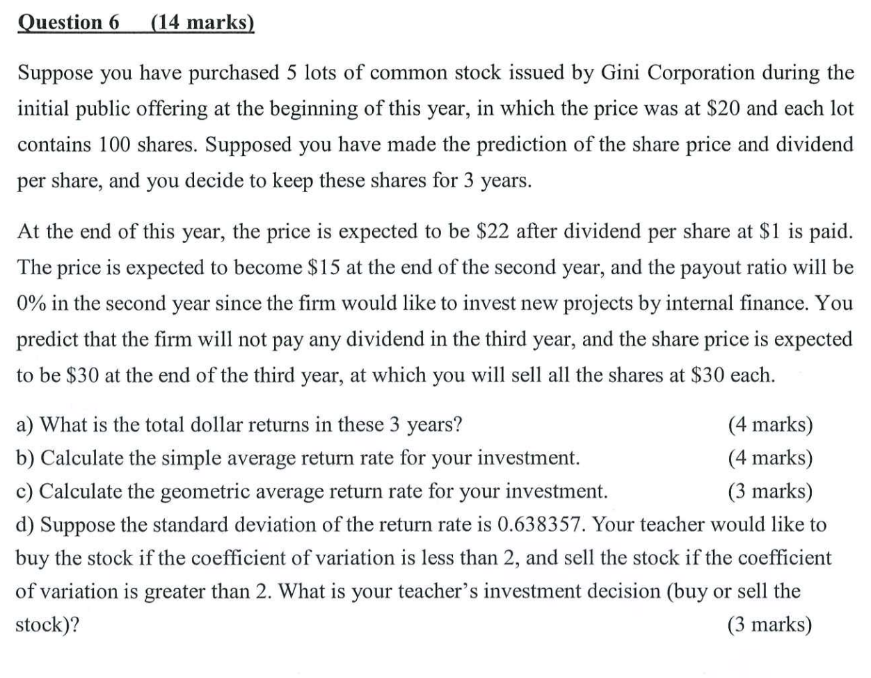 Solved Question 6, (14 ﻿marks)Suppose you have purchased 5 | Chegg.com