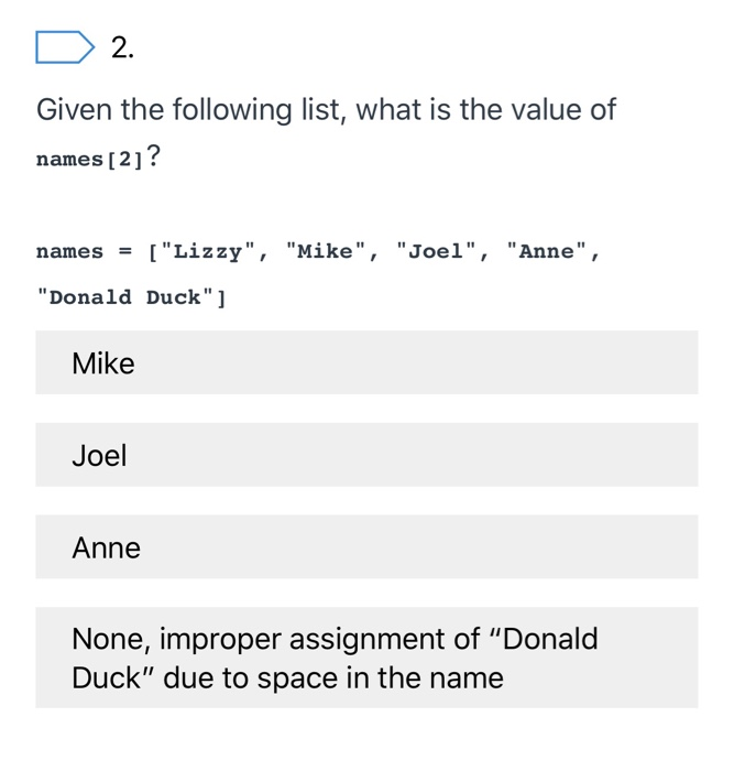 Solved Given the following list, what is the value of | Chegg.com