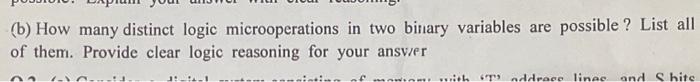 Solved (b) How many distinct logic microoperations in two | Chegg.com