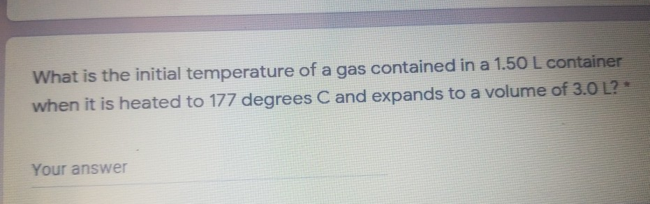 Solved What is the initial temperature of a gas contained in | Chegg.com