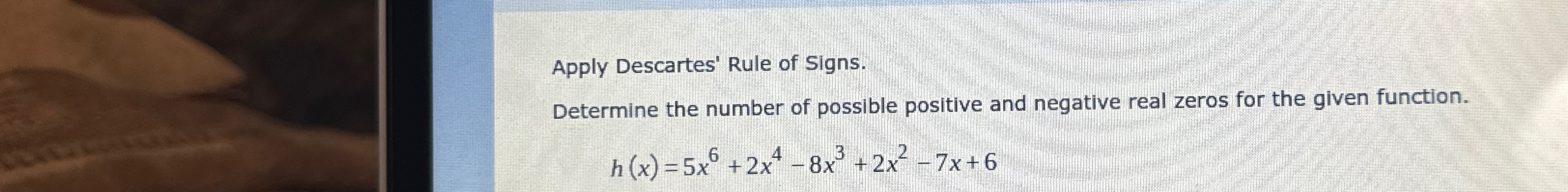 Solved Determine the number of possible positive and | Chegg.com