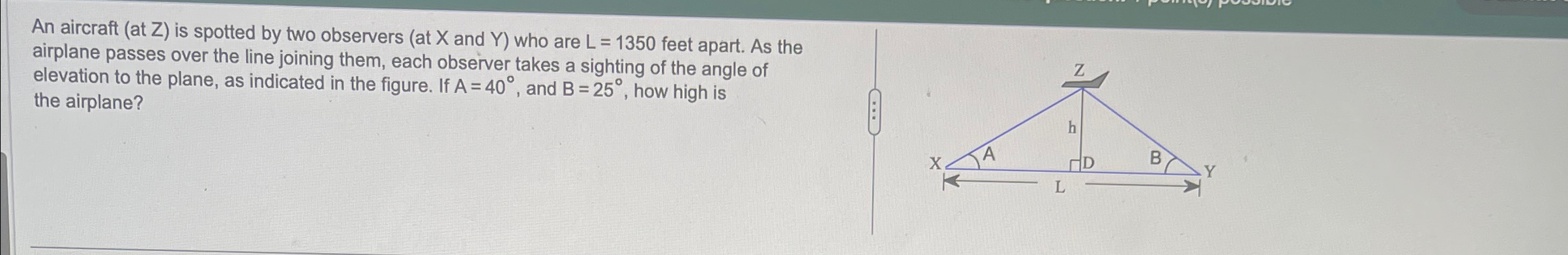 Solved An aircraft (at Z ) ﻿is spotted by two observers (at | Chegg.com