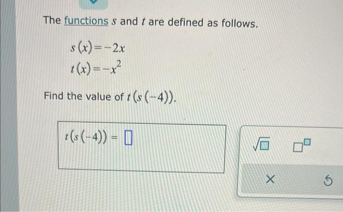 Solved The functions s and t are defined as follows. | Chegg.com