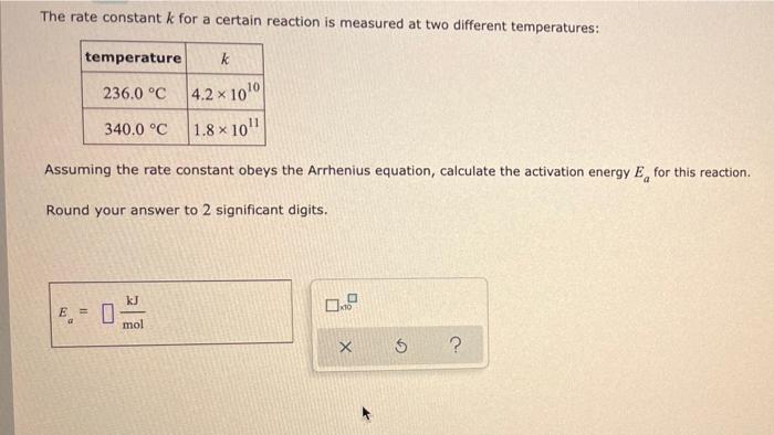 Solved The rate constant k for a certain reaction is | Chegg.com