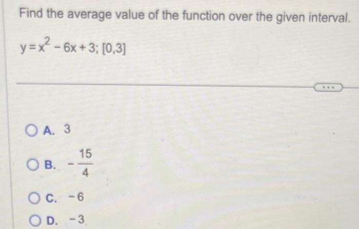 Solved Find the average value of the function over the given | Chegg.com