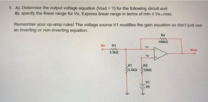 1. A). Determine the output voltage equation (Vout= | Chegg.com