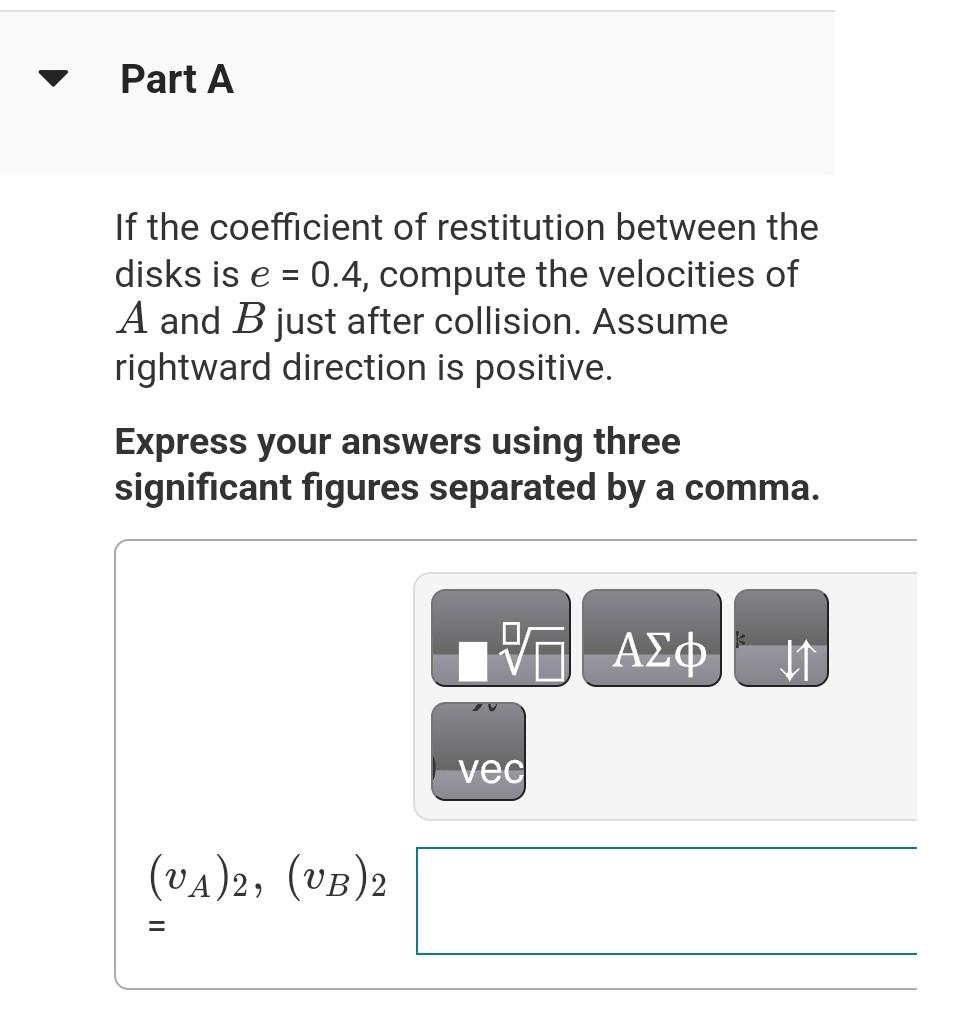 If the coefficient of restitution between the disks | Chegg.com