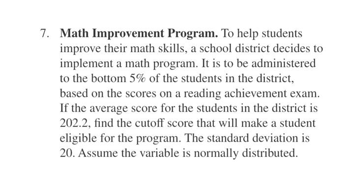 Solved 7. Math Improvement Program. To help students improve | Chegg.com