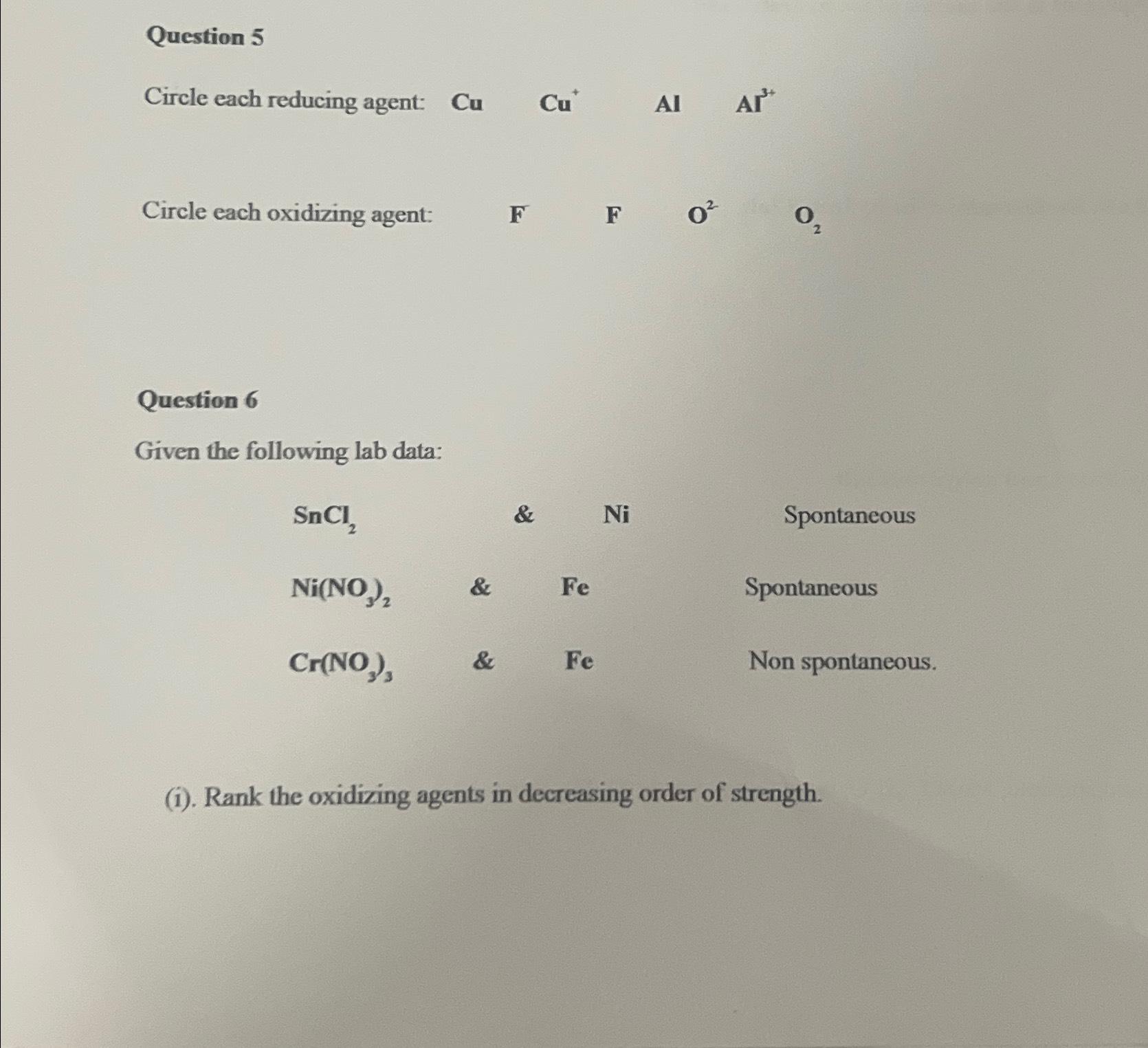 Solved Question 5Circle each reducing agent: Cu,Cu+,Al,Al3+ | Chegg.com