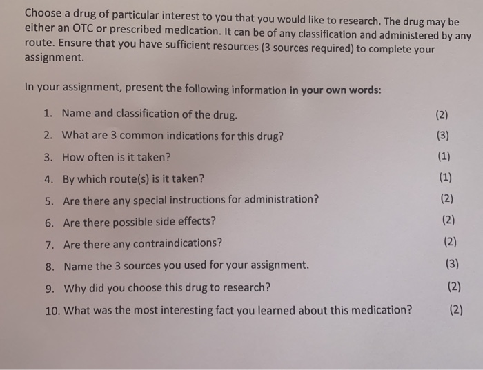 Solved Choose a drug of particular interest to you that you | Chegg.com