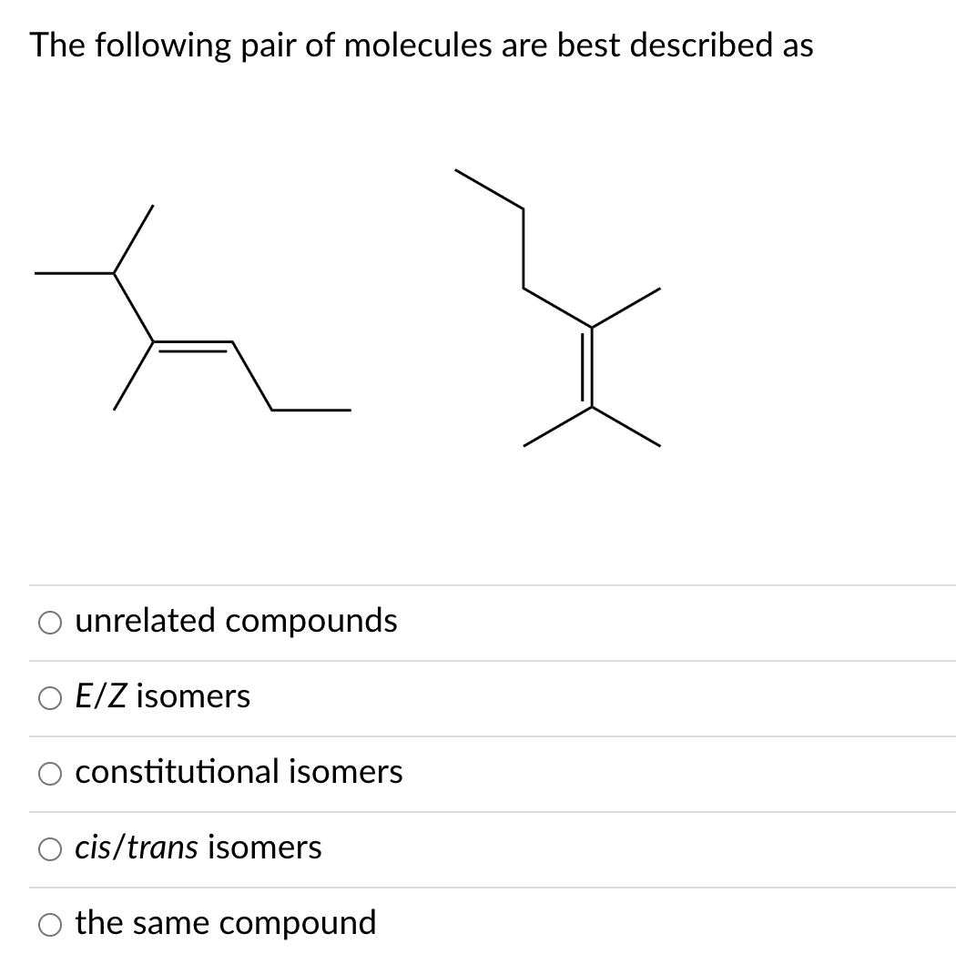 Solved The following pair of molecules are best described | Chegg.com