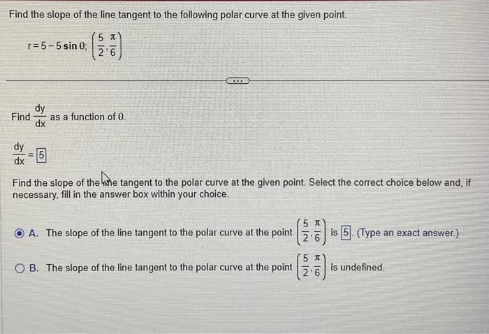 Solved Find the slope of the line tangent to the following | Chegg.com