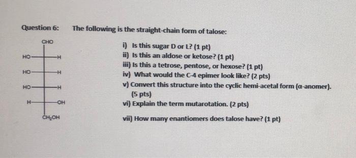 Solved Question 6: The following is the straight-chain form | Chegg.com