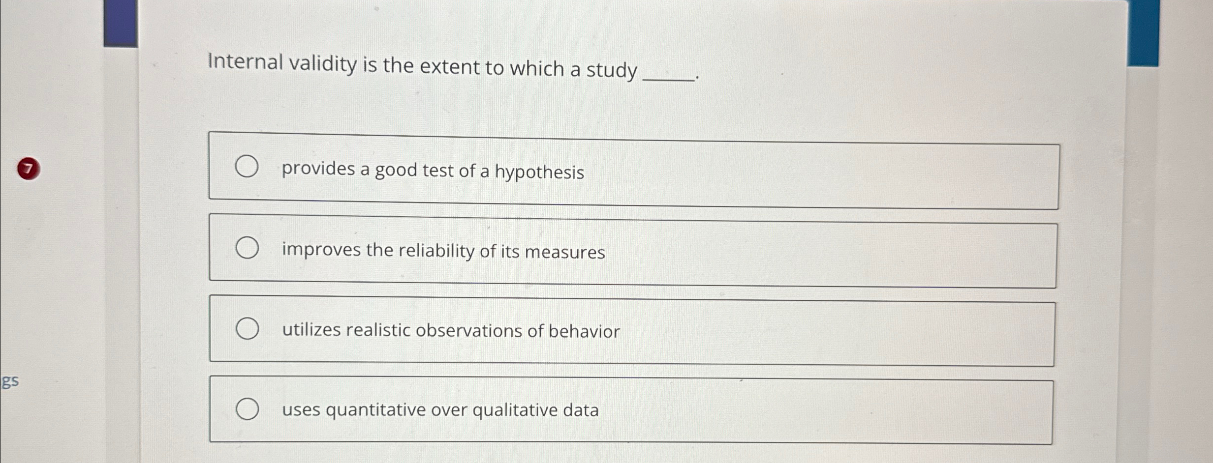 Solved Internal validity is the extent to which a studyA. | Chegg.com